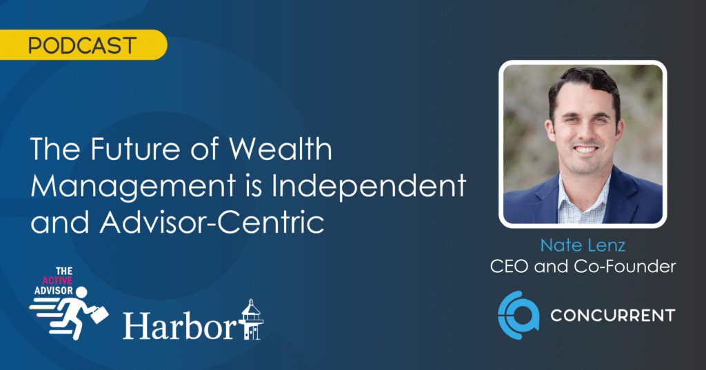The Active Advisor Podcast with Nate Lenz - Concurrent